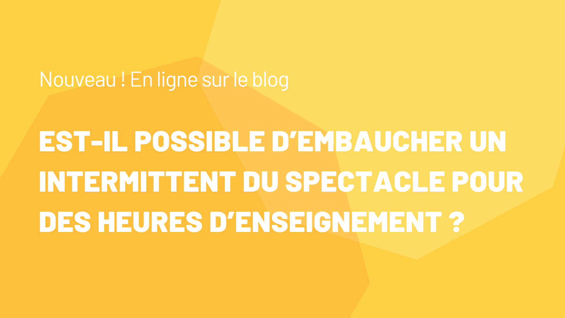Est-il possible d’embaucher un intermittent du spectacle pour des ...