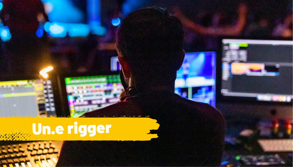 Qu'est-ce qu'un rigger ? - Blog de CulturePay - Les Fiches Métiers